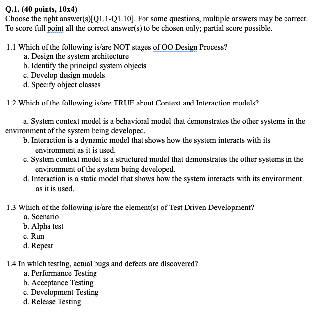 Solved Q.1. (40 points, 10×4 ) Choose the right | Chegg.com