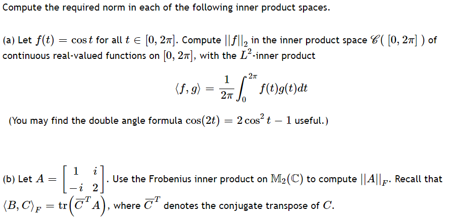 Solved Compute the required norm in each of the following | Chegg.com