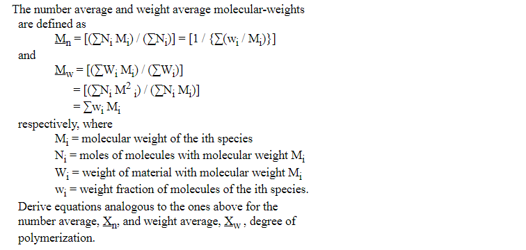 Solved The number average and weight average | Chegg.com