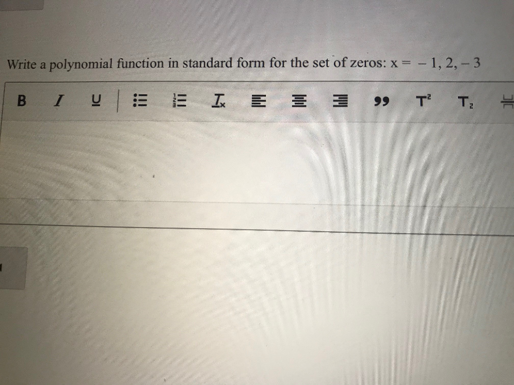 Solved Write a polynomial function in standard form for the | Chegg.com