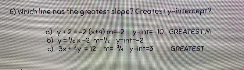 Solved 6) Which line has the greatest slope? Greatest | Chegg.com