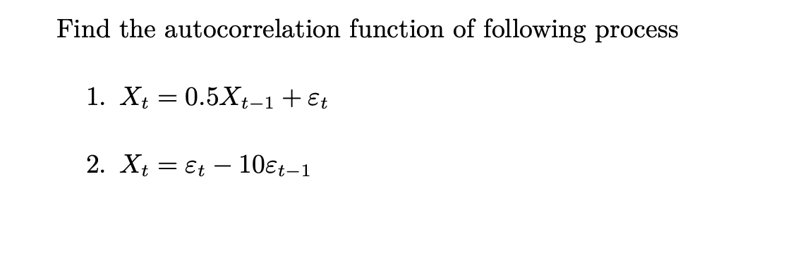 Solved Find the autocorrelation function of following | Chegg.com