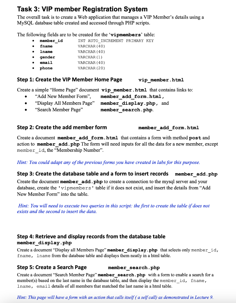 Solved Task 3: VIP member Registration System The overall | Chegg.com