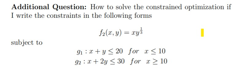 Additional Question: How to solve the constrained | Chegg.com