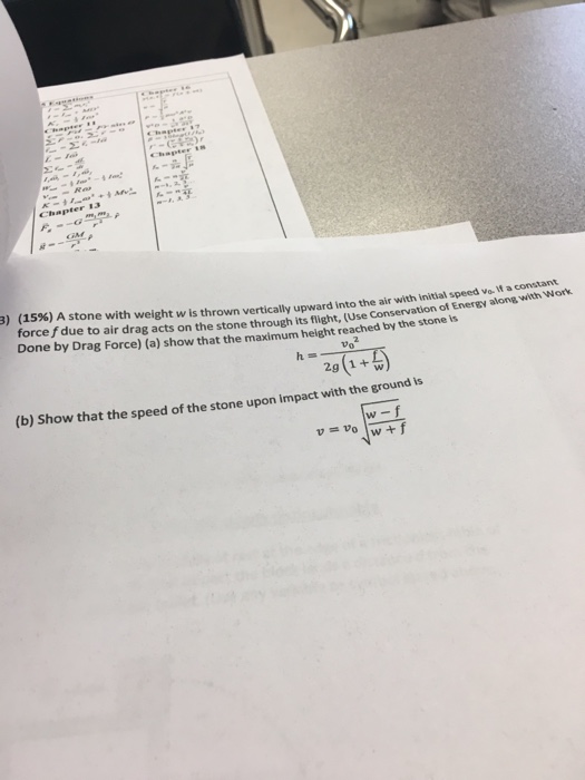 Solved A stone with weight w is thrown vertically upward | Chegg.com