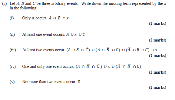 Solved (a) Let A, B and C be three arbitrary events. Write | Chegg.com