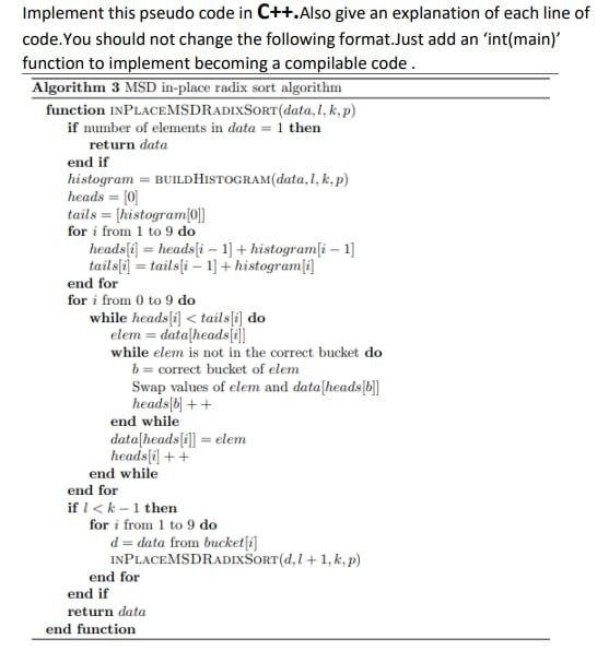 Implement this pseudo code in C++. Also give an | Chegg.com