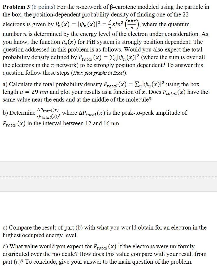 Problem 3 (8 points) For the π-network of β-carotene | Chegg.com