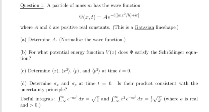 Solved Question 1: A particle of mass m has the wave | Chegg.com
