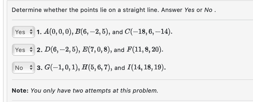 Solved Determine whether the points lie on a straight line. | Chegg.com