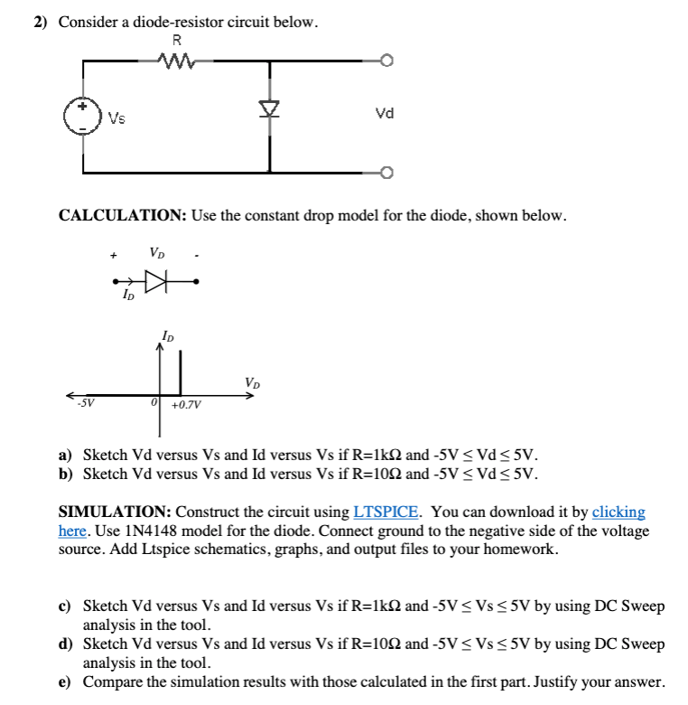 Solved 2) Consider a diode-resistor circuit below. | Chegg.com