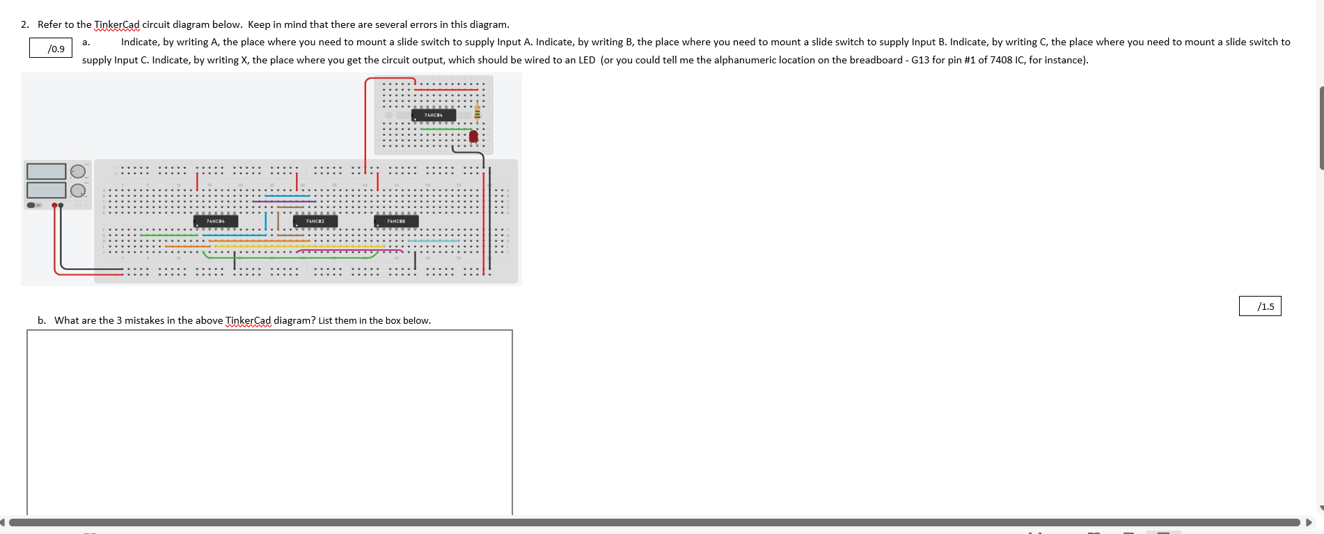 Solved 2. Refer to the TinkerCad circuit diagram below. Keep | Chegg.com
