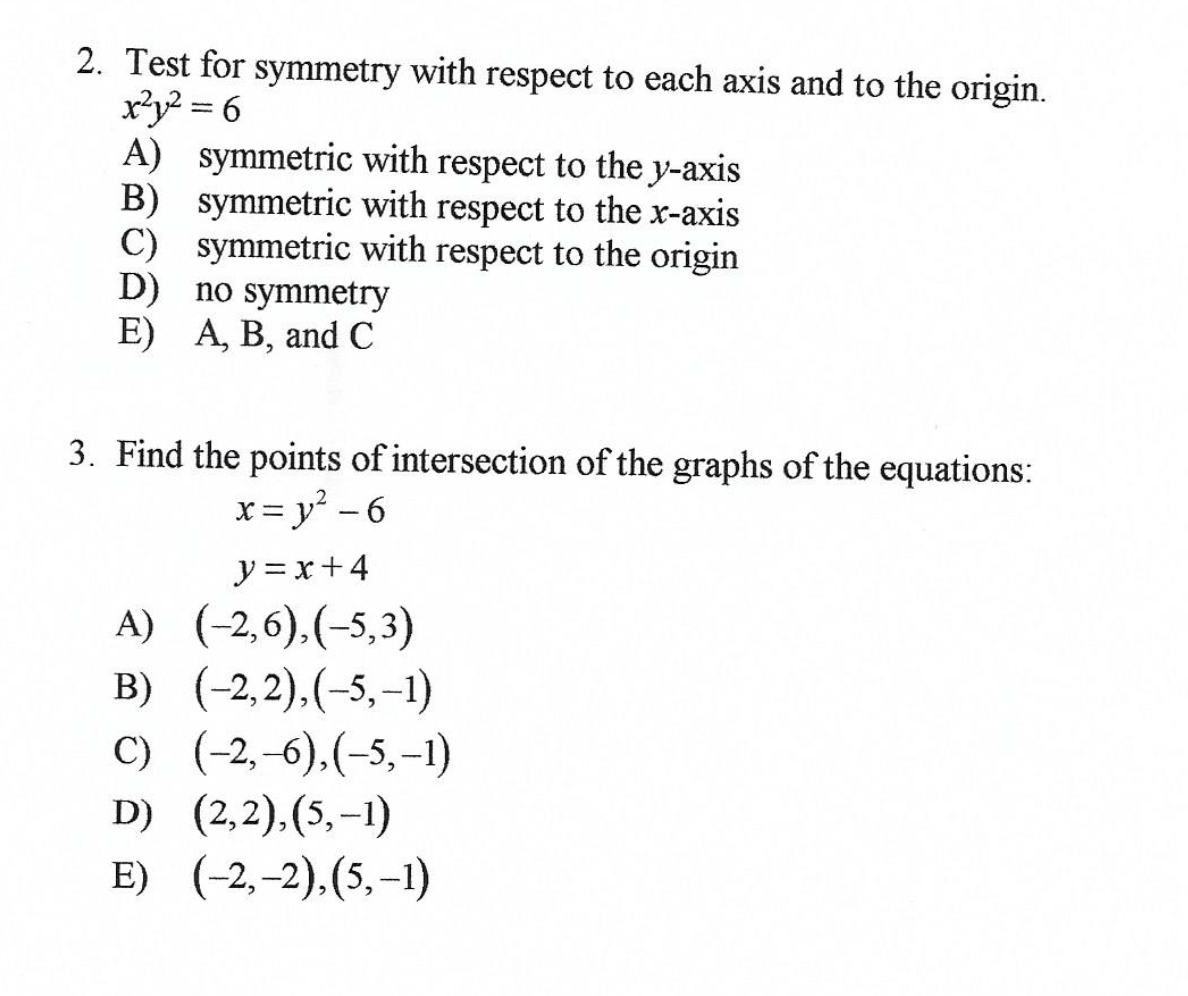 Solved 2. Test for symmetry with respect to each axis and to | Chegg.com