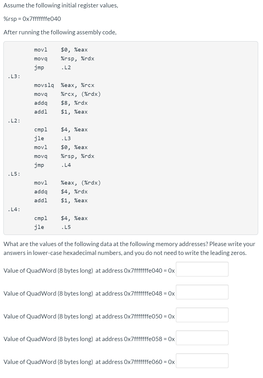 Assume the following initial register values, %rsp = | Chegg.com