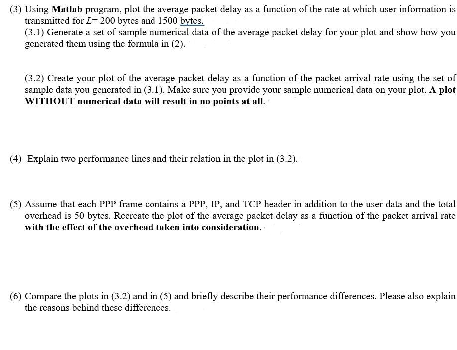 (3) Using Matlab program, plot the average packet | Chegg.com (3) Using Matlab program, plot the average packet | Chegg.com