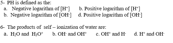 Solved 5- PH is defined as the: a. Negative logarithm of [H] | Chegg.com