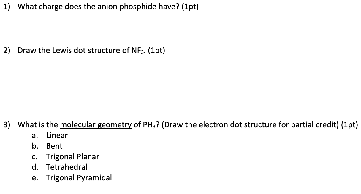 Solved 1) What charge does the anion phosphide have? (1pt) | Chegg.com