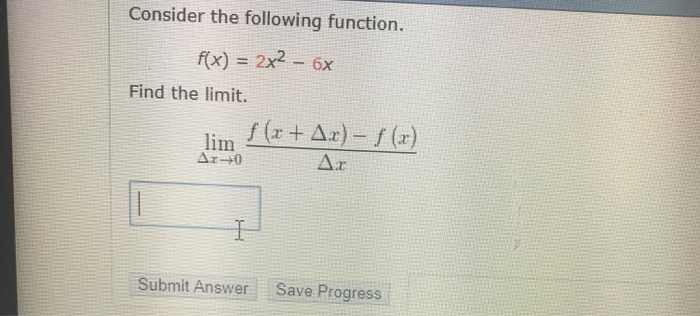 Solved Consider the following function. f(x) 2x2 -6x Find | Chegg.com
