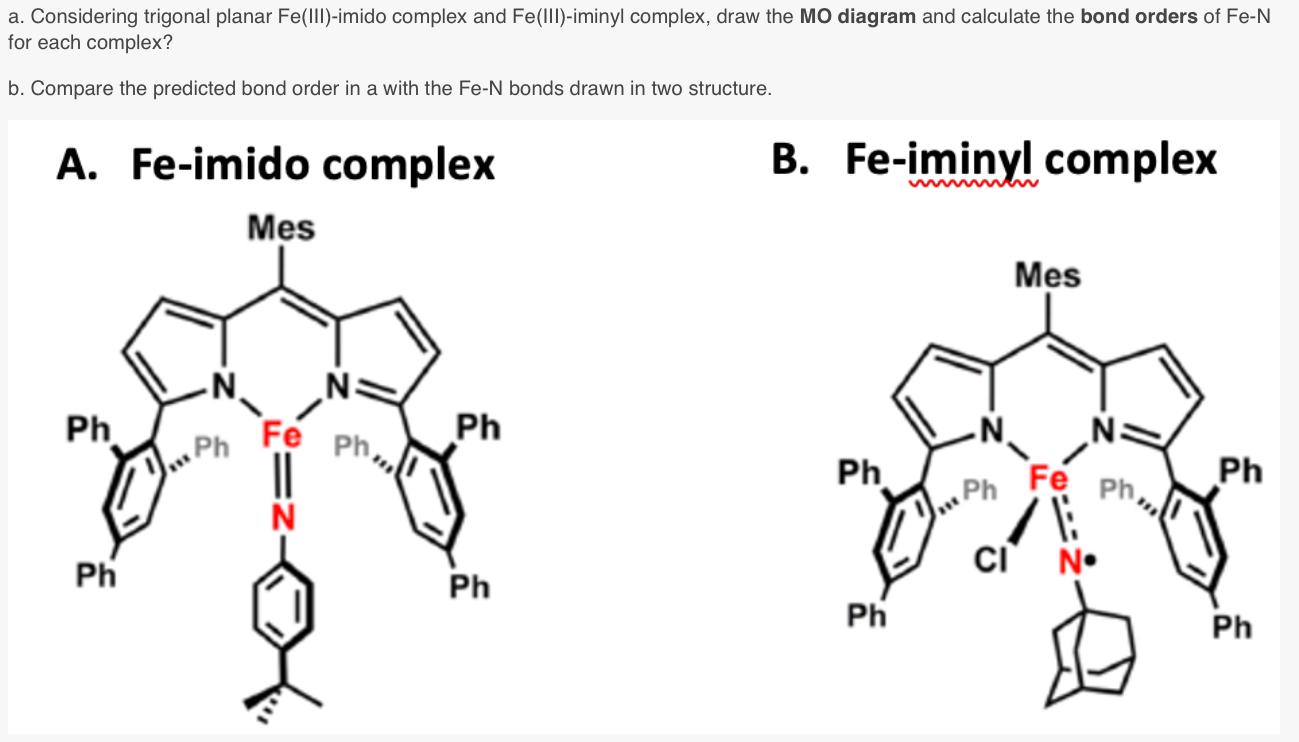 Solved a. Considering trigonal planar Fe(III)-imido complex | Chegg.com