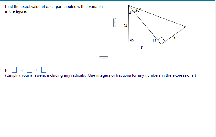 Solved Find the exact value of each part labeled with a | Chegg.com