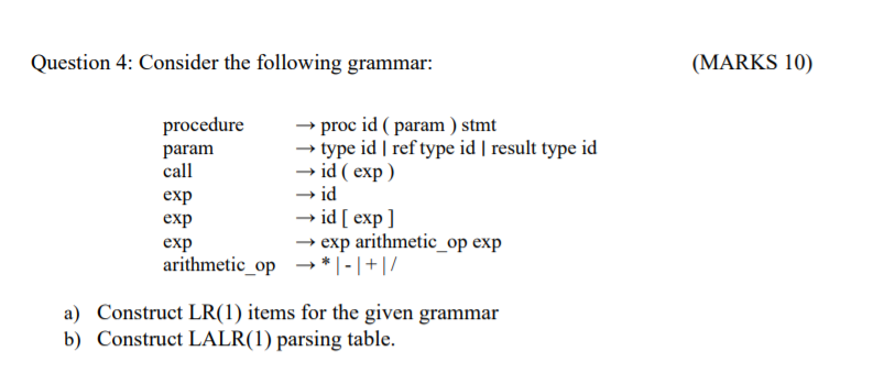 Solved Question 4: Consider the following grammar: procedure | Chegg.com