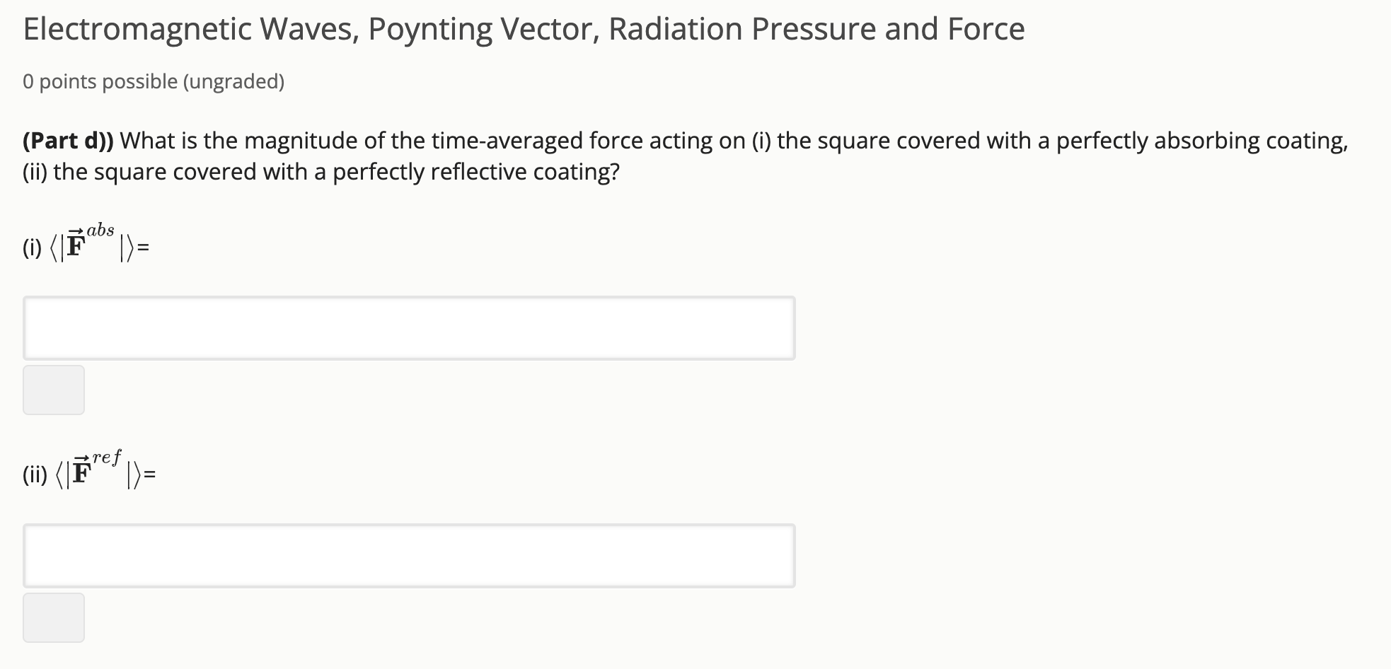 Solved Electromagnetic Waves, Poynting Vector, Radiation | Chegg.com
