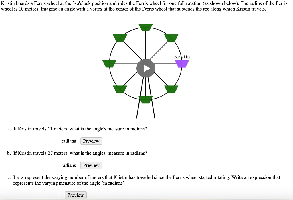 Solved Kristin boards a Ferris wheel at the 3-o'clock | Chegg.com