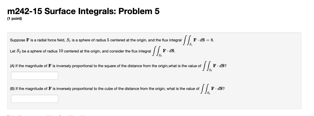 Solved m242-15 Surface Integrals: Problem 5 (1 point) | Chegg.com