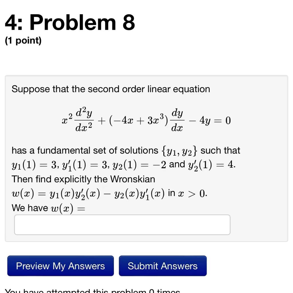 Solved 4: Problem 8 (1 point) Suppose that the second order | Chegg.com