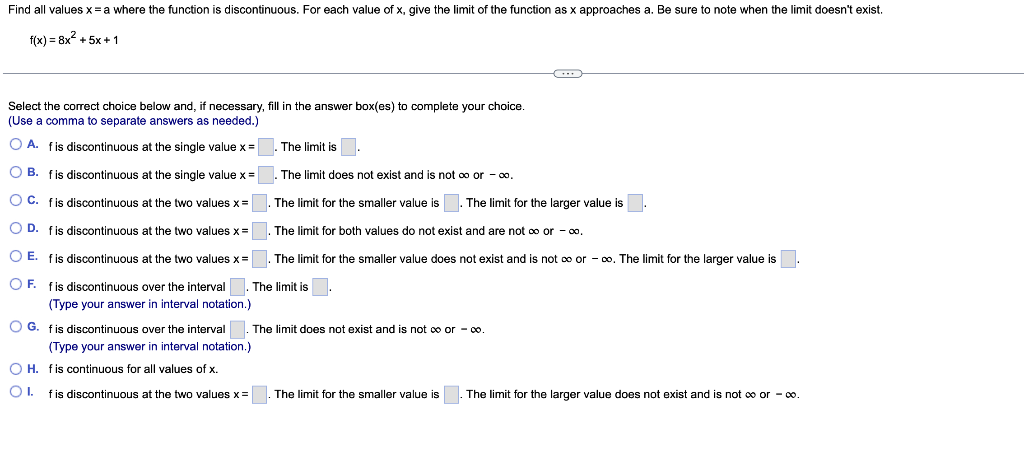 Solved Find all values x=a where the function is | Chegg.com