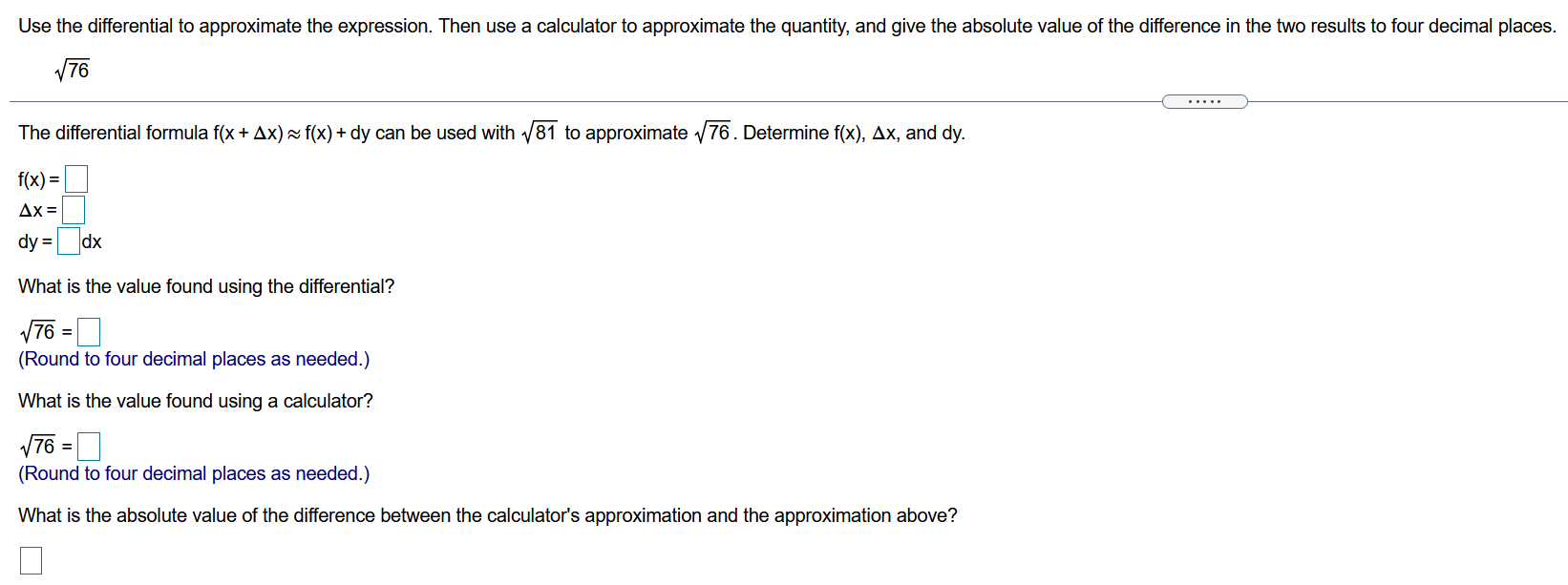 Solved Use the differential to approximate the expression. | Chegg.com
