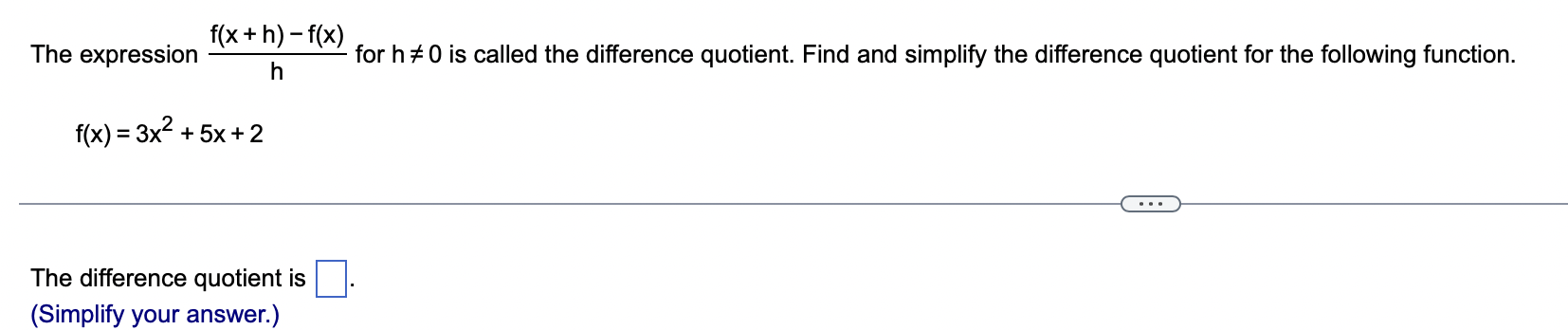 Solved The expression f(x+h)-f(x)h ﻿for h≠0 ﻿is called the | Chegg.com