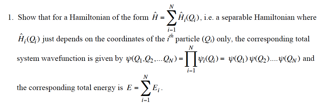 1. Show that for a Hamiltonian of the form H i.e. a | Chegg.com