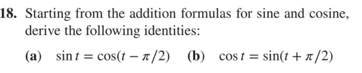 Solved 18. Starting from the addition formulas for sine and | Chegg.com
