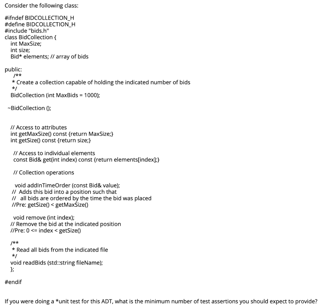Solved Consider the following class: #ifndef BIDCOLLECTION_H | Chegg.com