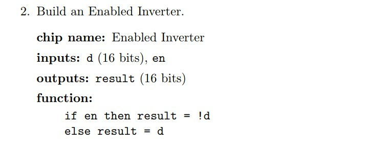 Solved 2. Build an Enabled Inverter. chip name: Enabled | Chegg.com