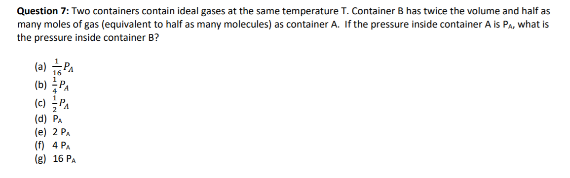 Solved Two containers contain ideal gases at the same | Chegg.com
