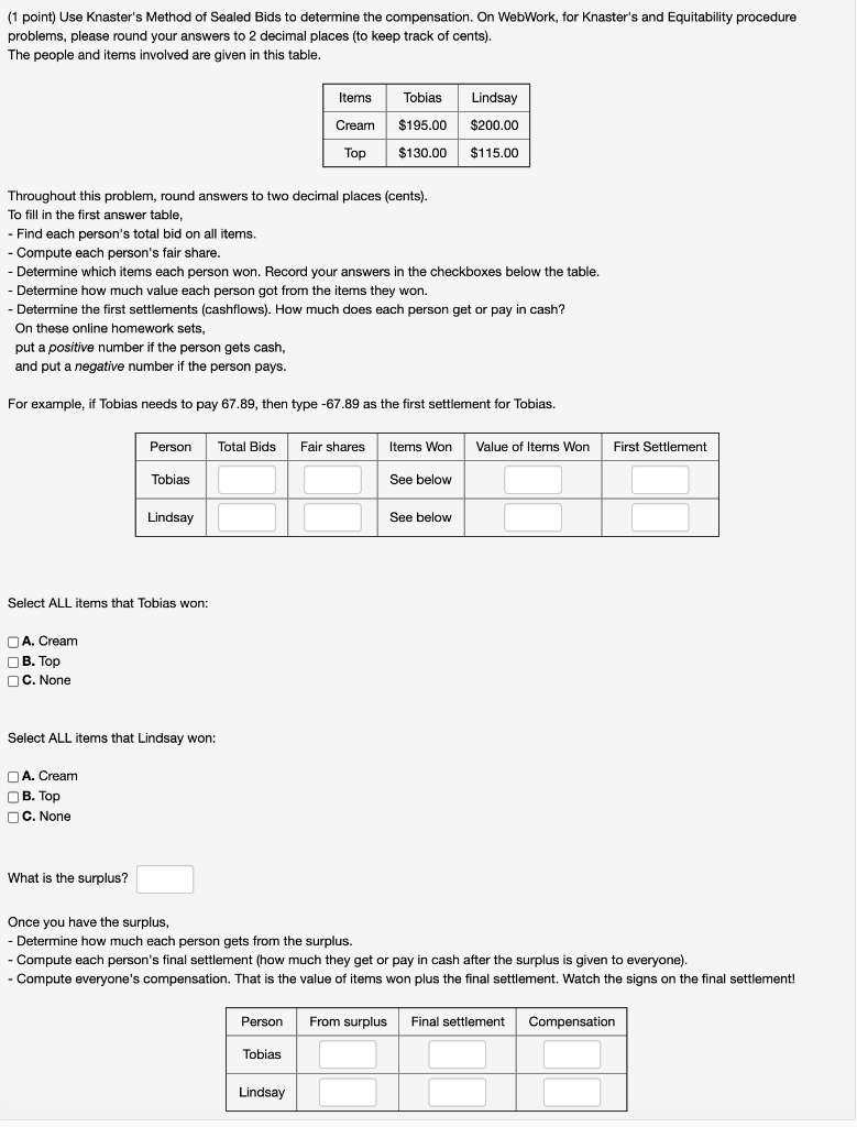 (1 point) Use Knaster's Method of Sealed Bids to | Chegg.com