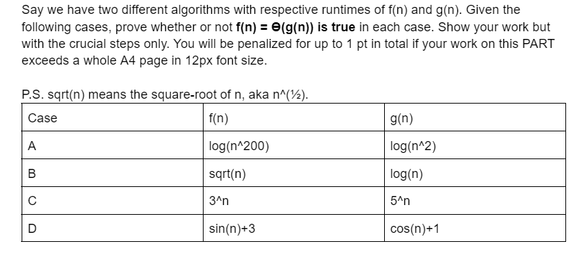 Say We Have Two Different Algorithms With Respective 