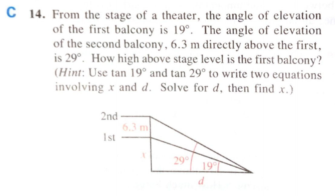 Solved C 14. From the stage of a theater, the angle of | Chegg.com