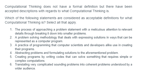 Solved Computational Thinking does not have a formal | Chegg.com