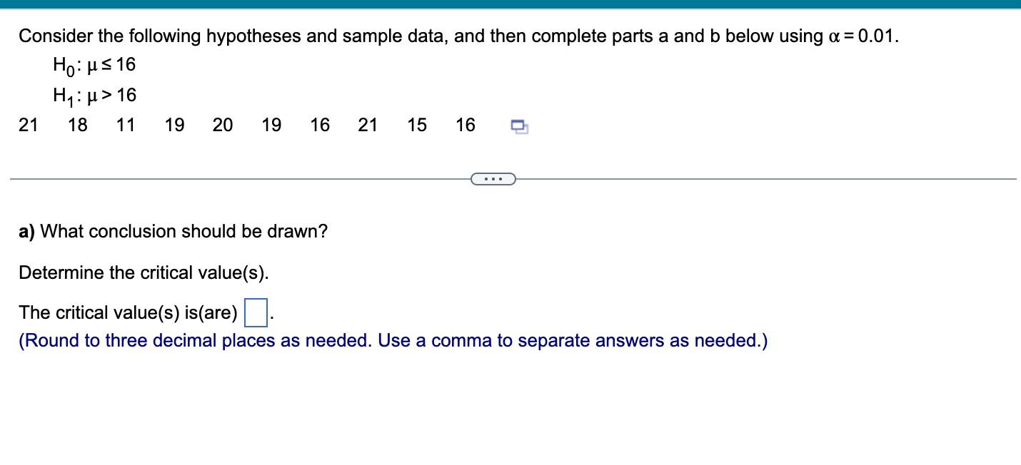 Solved Consider the following hypotheses and sample data, | Chegg.com