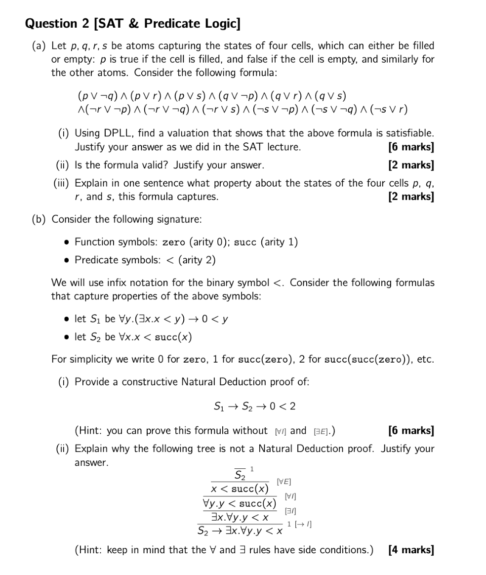 Solved Question 2 [SAT & Predicate Logic] (a) Let p, q, r, s | Chegg.com