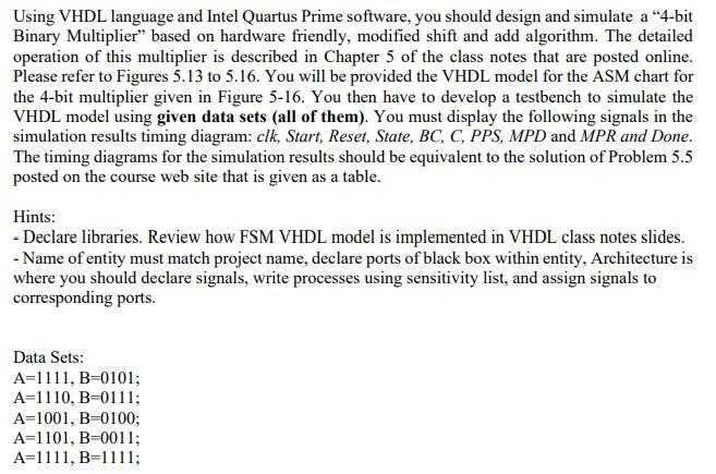 Using VHDL language and Intel Quartus Prime software, | Chegg.com