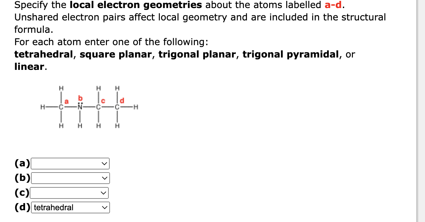 Solved Specify the local electron geometries about the atoms | Chegg.com