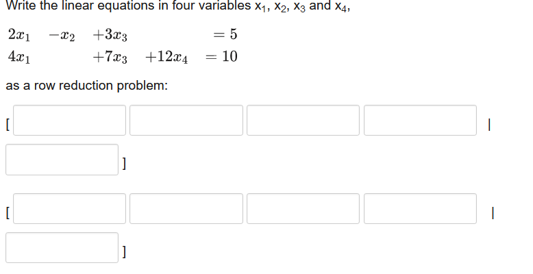 Solved Write the linear equations in four variables X1, X2, | Chegg.com