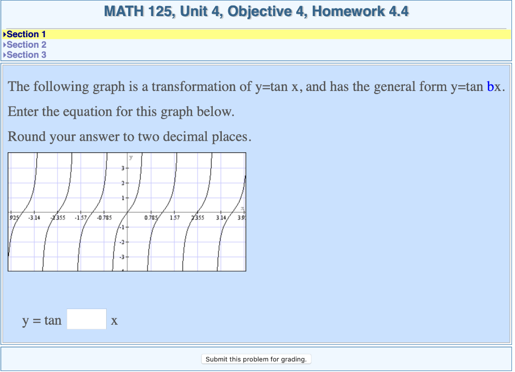 Solved Math 125 Unit 4 Objective 4 Homework 4 4 Section 1 Chegg