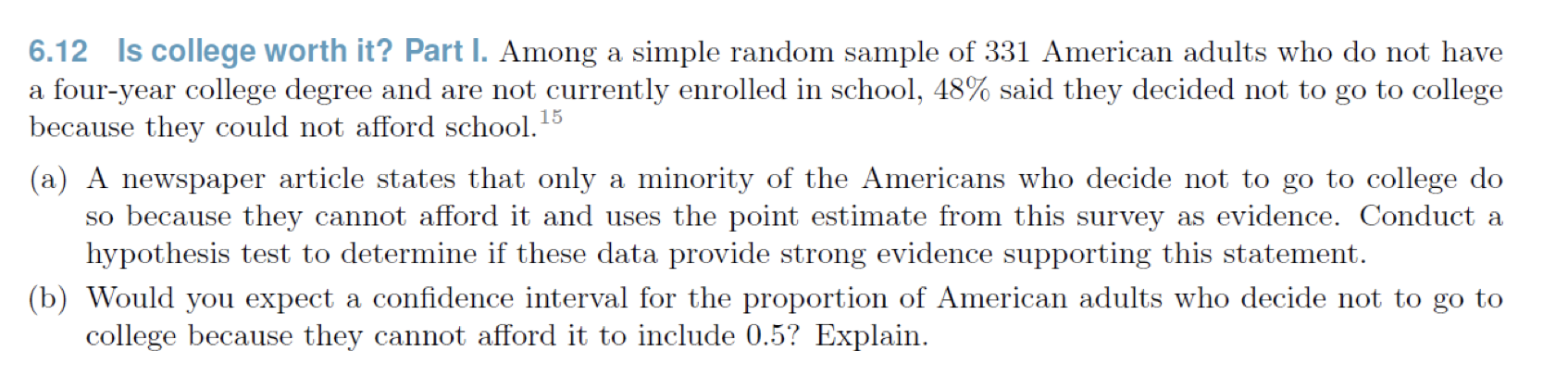 Solved 15 6.12 Is college worth it? Part I. Among a simple | Chegg.com
