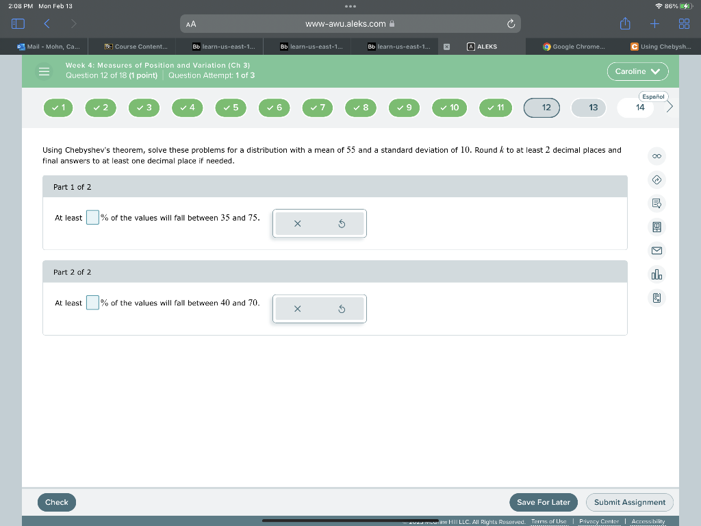 Solved Using Chebyshev's theorem, solve these problems for a | Chegg.com