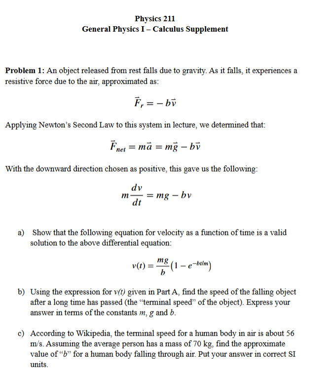 Solved Physics 211General Physics I - ﻿Calculus | Chegg.com